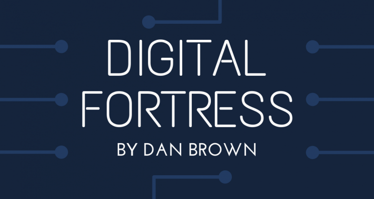Digital Fortress by Dan Brown | A fast paced techno thriller book