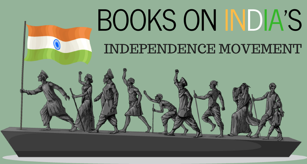 Books On Indian Independence Movement | read about Indian history