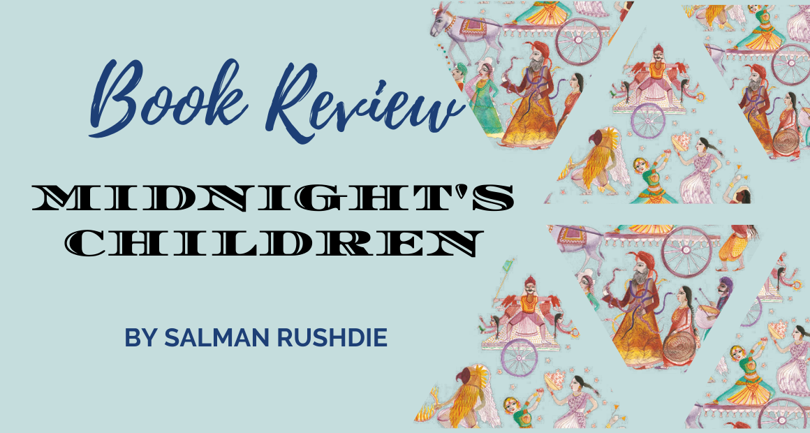 Midnight's Children by Salman Rushdie | Winner of The Man Booker Prize