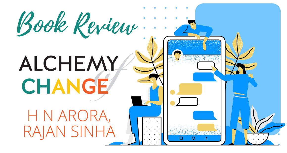 Alchemy of Change | Managing transition through value-based leadership