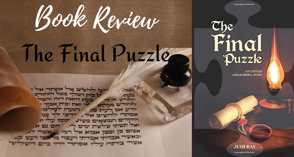 The Final Puzzle by Juhi Ray | An untold Akbar Birbal story | Book Review