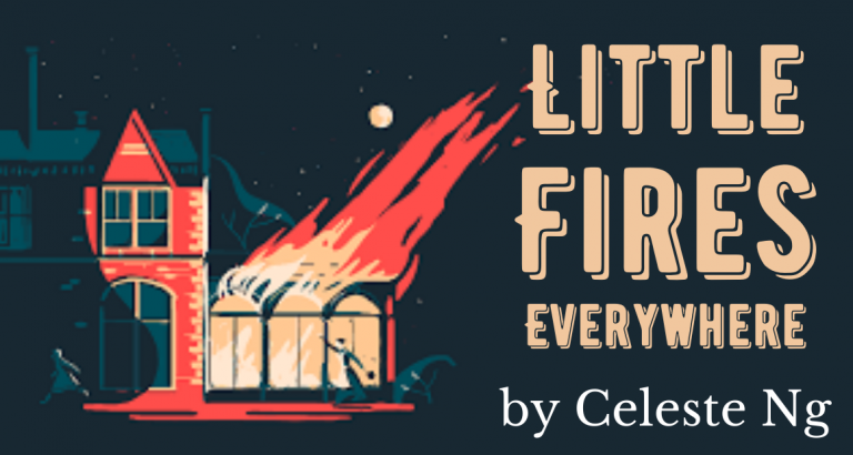 Little Fires Everywhere by Celeste Ng | Book Review by The Bookish Elf