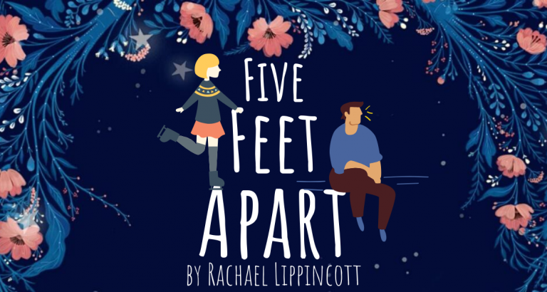 Five Feet Apart by Rachael Lippincott | Book Review by The Bookish Elf