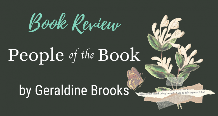 People of the Book by Geraldine Brooks | Book Review by The Bookish Elf