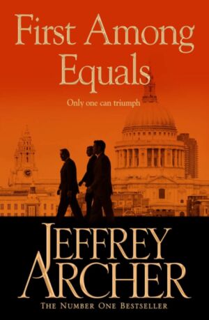 First Among Equals by Jeffrey Archer | Book Review by Bookish Elf