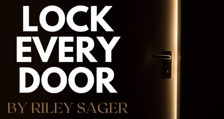 Lock Every Door by Riley Sager | Book Review by The Bookish Elf