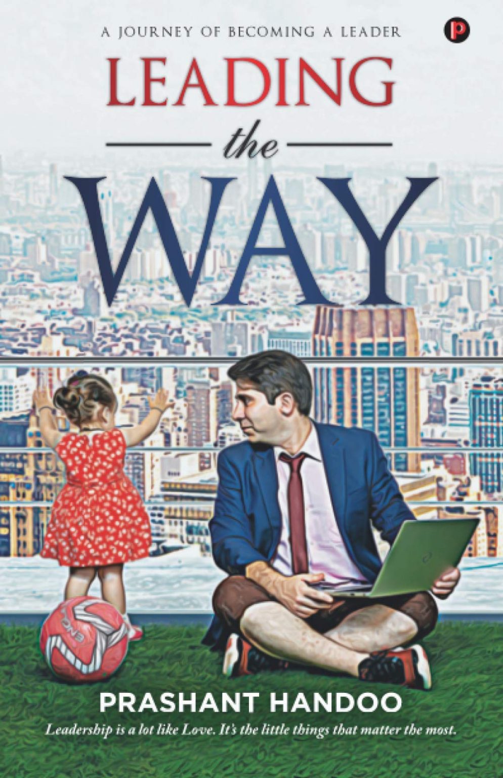 Leading the Way by Prashant Handoo | Book Review by The Bookish Elf