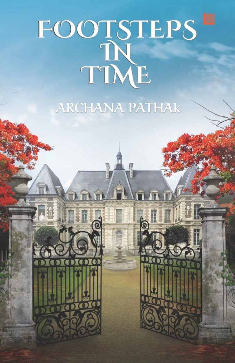 Archana Pathak | An Interview with the author of Footsteps in Time
