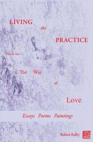 Rohini Ralby | An Interview with the author of Living the Practice