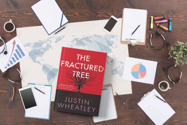 The Fractured Tree by Justin Wheatley | A riveting financial thriller