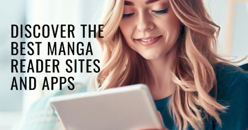 Best Manga Reader Sites and Apps | Read Manga Online