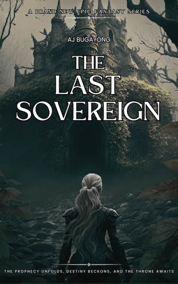 The Last Sovereign by A.J. Bugayong | Book Review by Bookish Elf