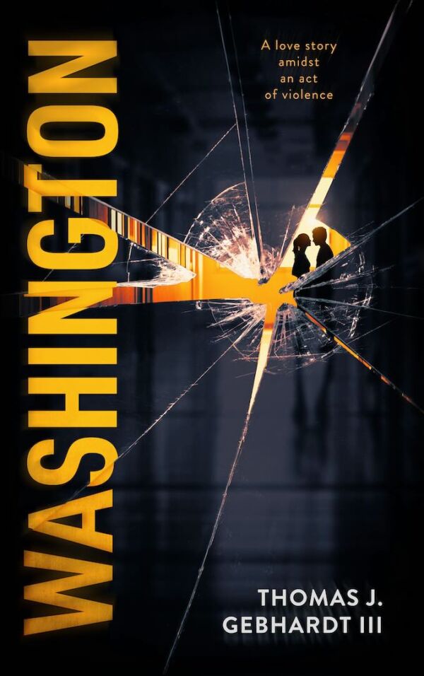 Washington by Thomas J Gebhardt III | Book Review