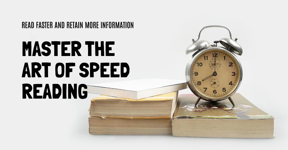 How to Read Faster - Best Ways to Speed Read