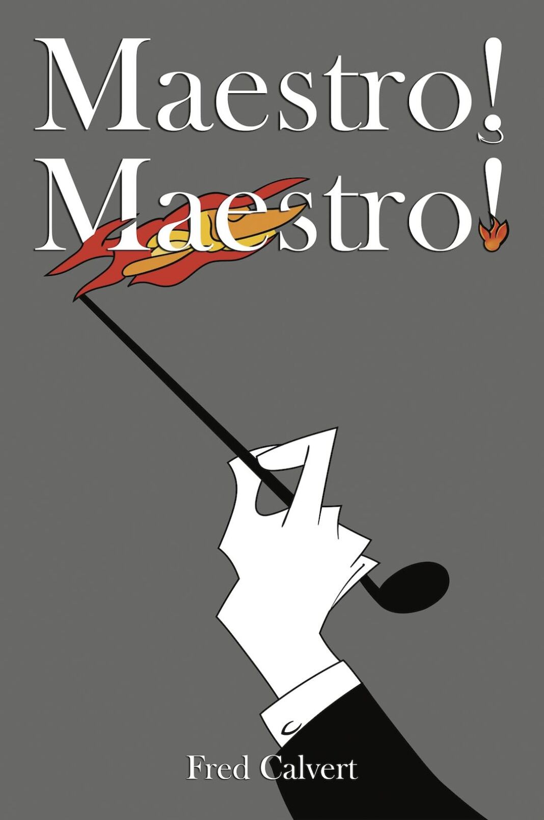 Maestro! Maestro! by Fred Calvert - Book Review by Bookish Elf