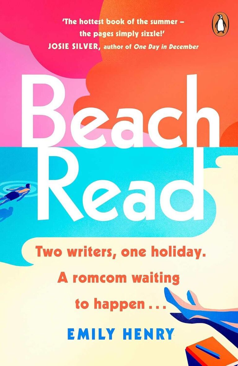 Beach Read by Emily Henry - The Laugh-Out-Loud Love Story