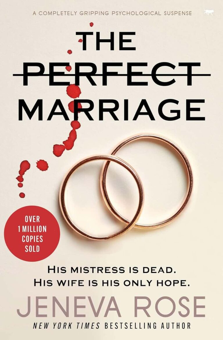 The Perfect Marriage by Jeneva Rose - Book Review