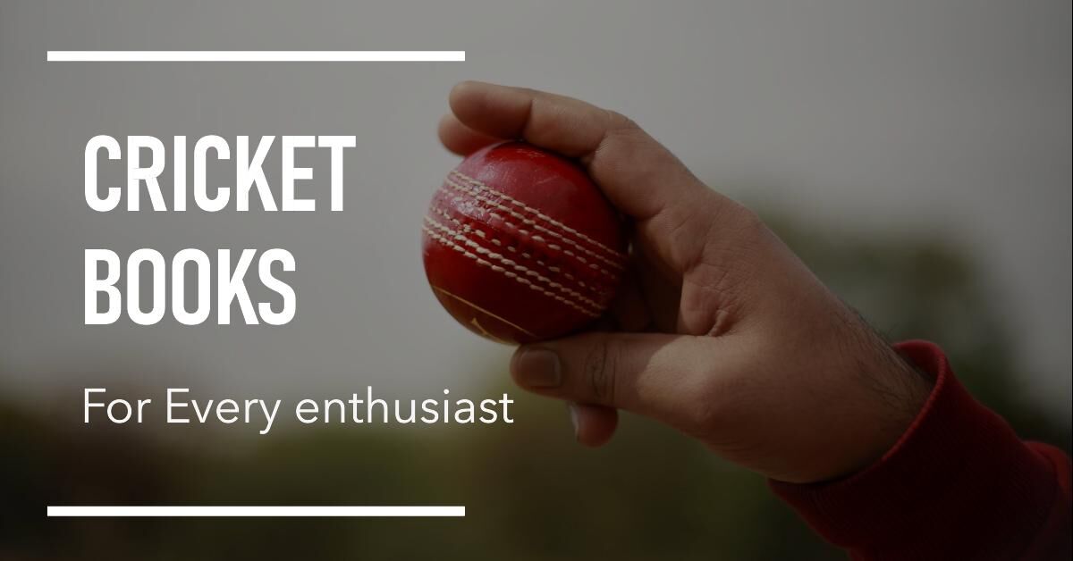 Top 6 Books About Cricket for Every Enthusiast