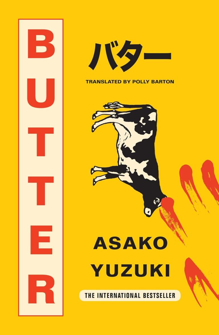 Butter by Asako Yuzuki, Polly Barton (Translator) - Book Review