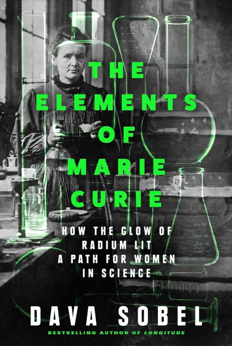 The Elements of Marie Curie by Dava Sobel - Book Review