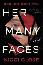 Her Many Faces by Nicci Cloke—Book Review by The Bookish Elf