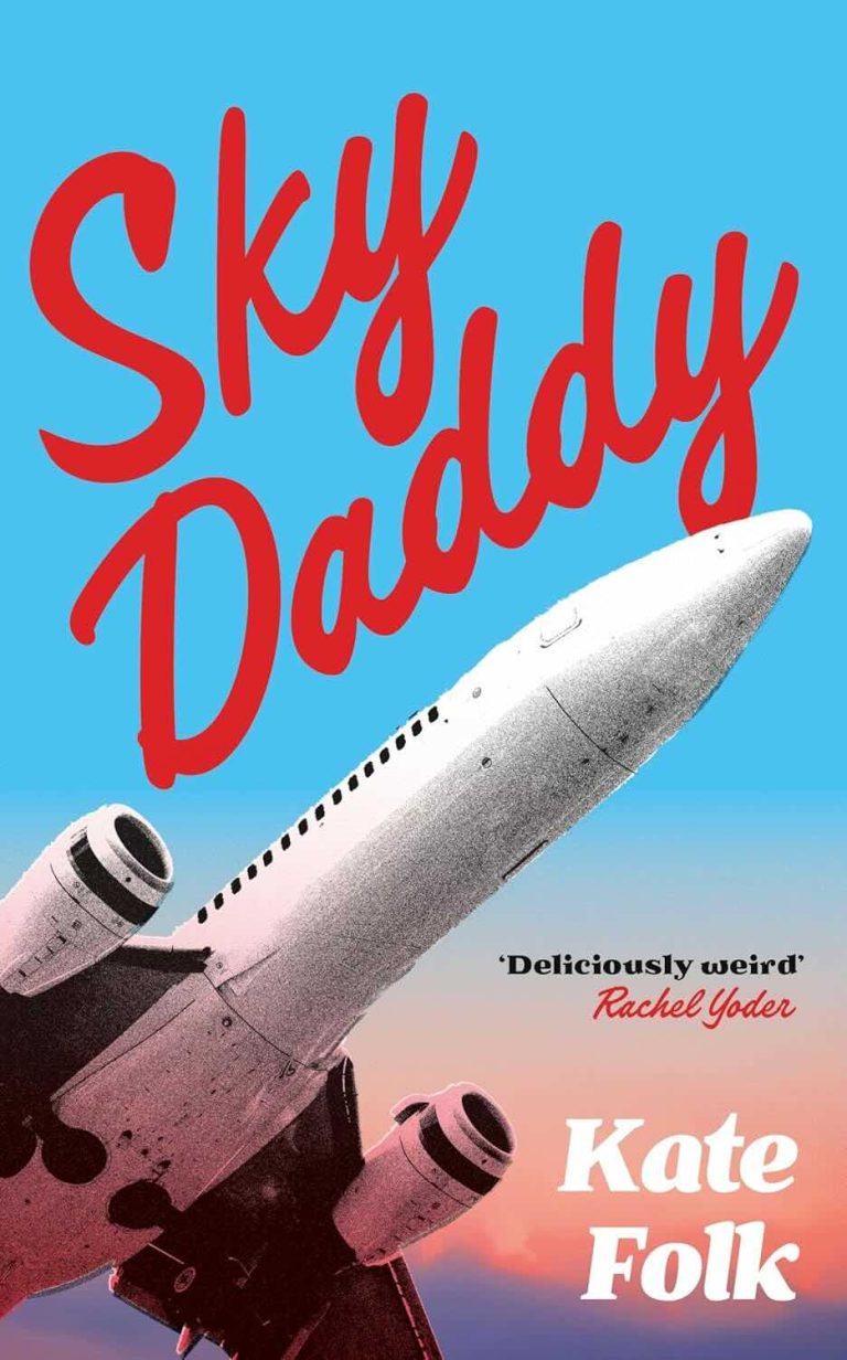 Sky Daddy by Kate Folk - Book Review by The Bookish Elf