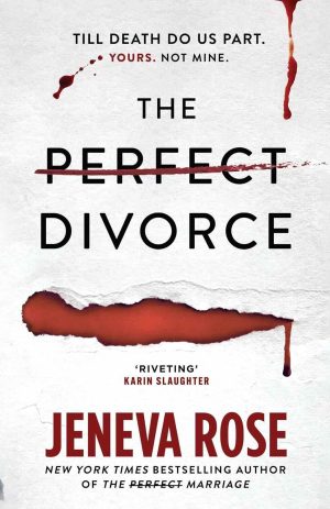 The Perfect Divorce by Jeneva Rose - Book Review by Bookish Elf