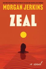 Zeal by Morgan Jerkins - A Powerful Multi-Generational Epic
