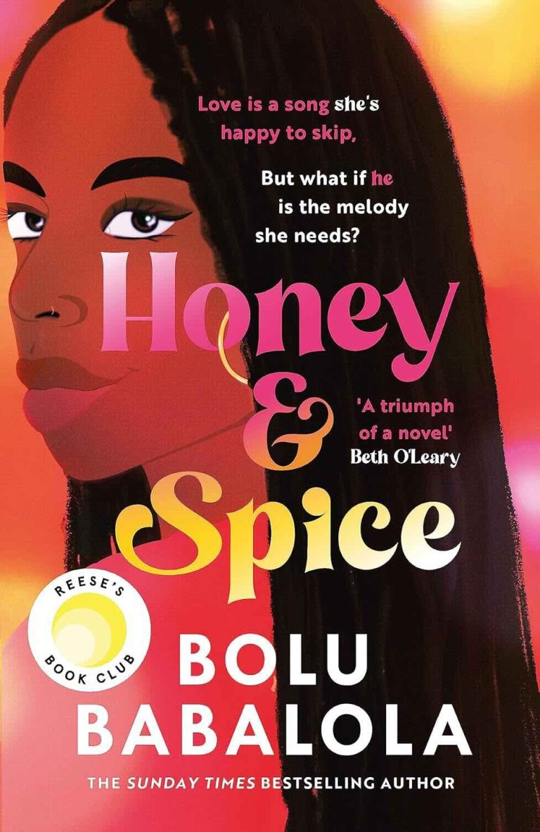 Honey & Spice by Bolu Babalola - Book Review by The Bookish Elf