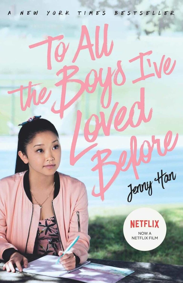To All the Boys I've Loved Before by Jenny Han - A Book Review