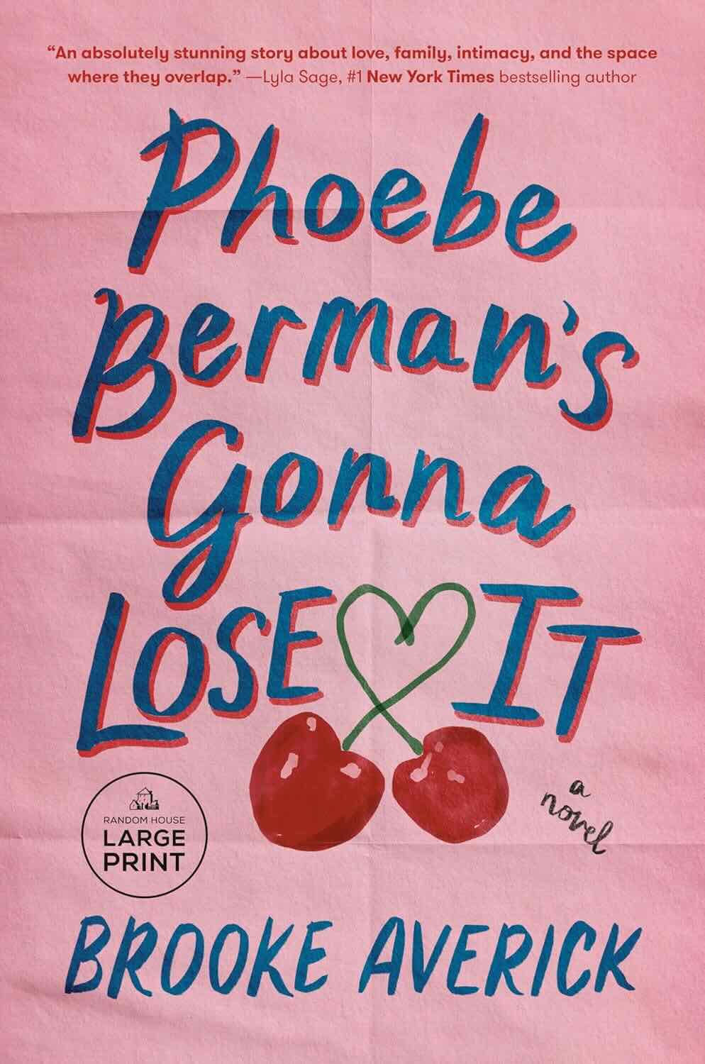 Phoebe Berman's Gonna Lose It by Brooke Averick - A Review